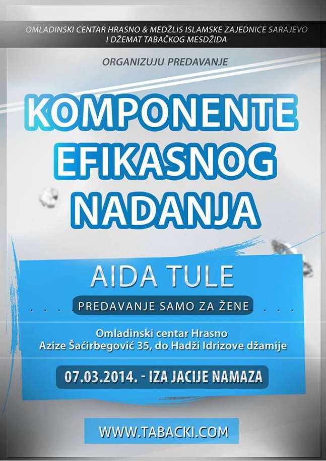 PREDAVANJE ZA ŽENE: "KOMPONENTE EFIKASNOG NADANJA" AIDA TULE