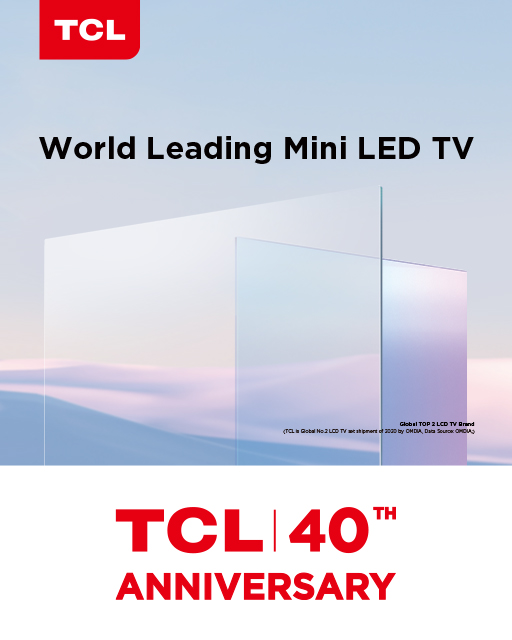TCL Celebrates Its 40th Anniversary Across the World